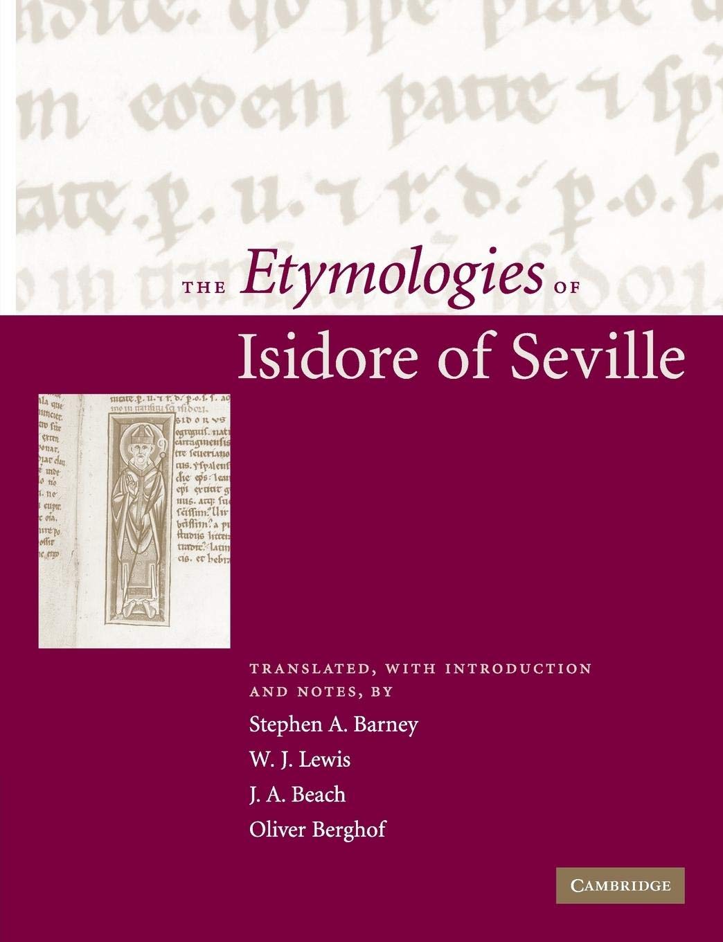 Isidore of Seville — Medieval Histories