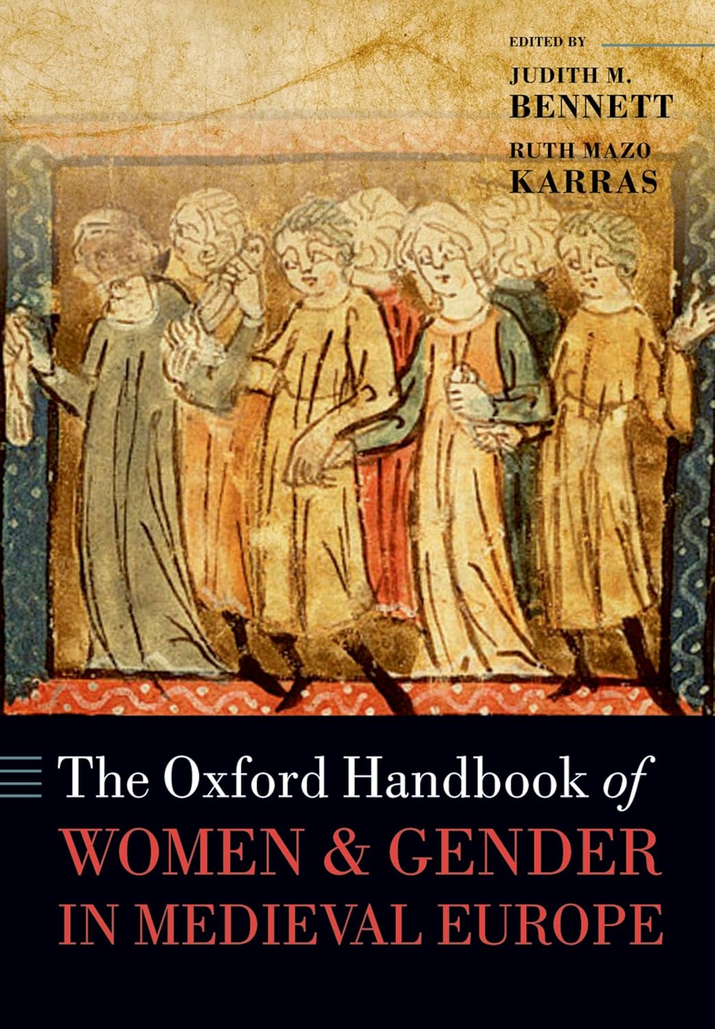 The Nature of Medieval Women — Medieval Histories