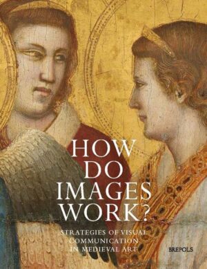 Strategies of Visual Communication in Medieval Art — Medieval Histories