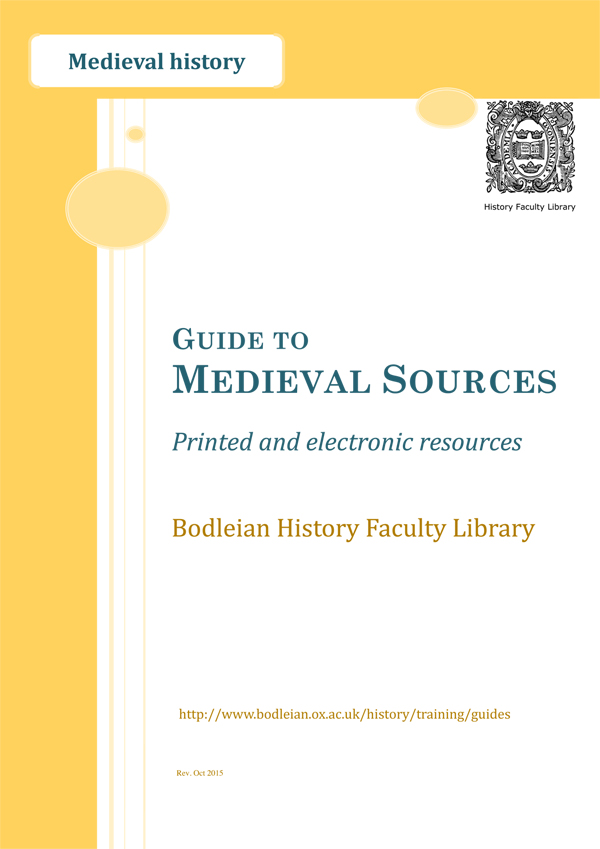 Guide to Medieval Sources - Medieval Histories