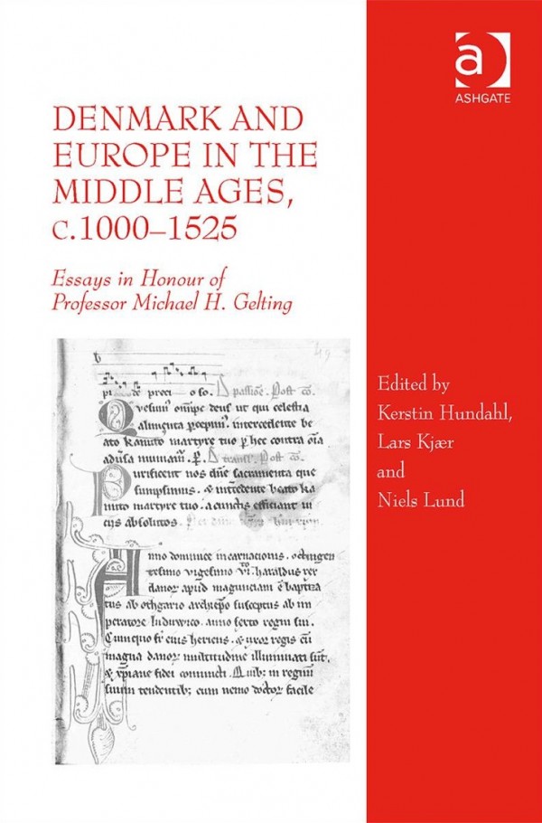 Denmark and Europe in the Middle Ages - Medieval Histories