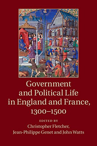 Government and Political Life in England and France, c. 1300 – c. 1500 ...