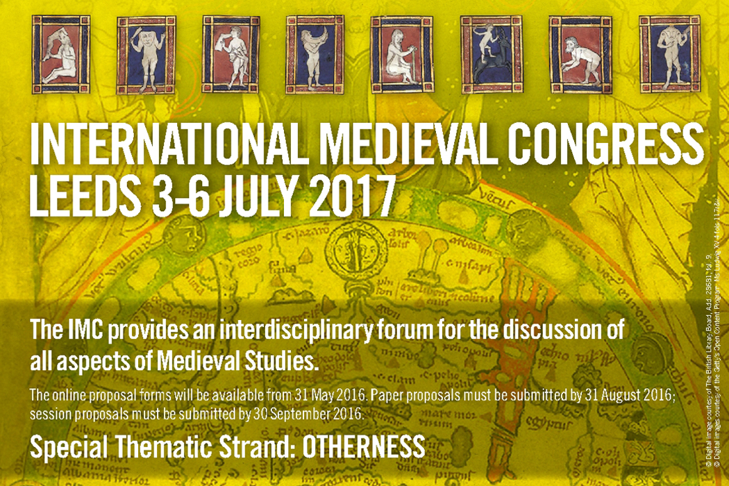 IMC 2017 Focus on Medieval Otherness — Medieval Histories