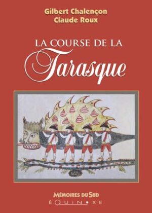 Tarascon and the Tarasque — Medieval Histories