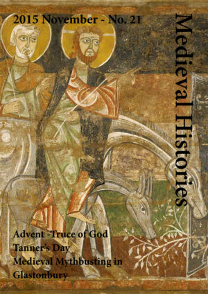Medieval Magazine - Medieval Histories