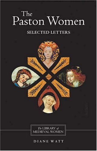 The Paston Letters Online - Medieval Histories