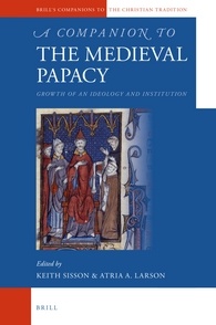 Companion to the Medieval Papacy - Medieval Histories
