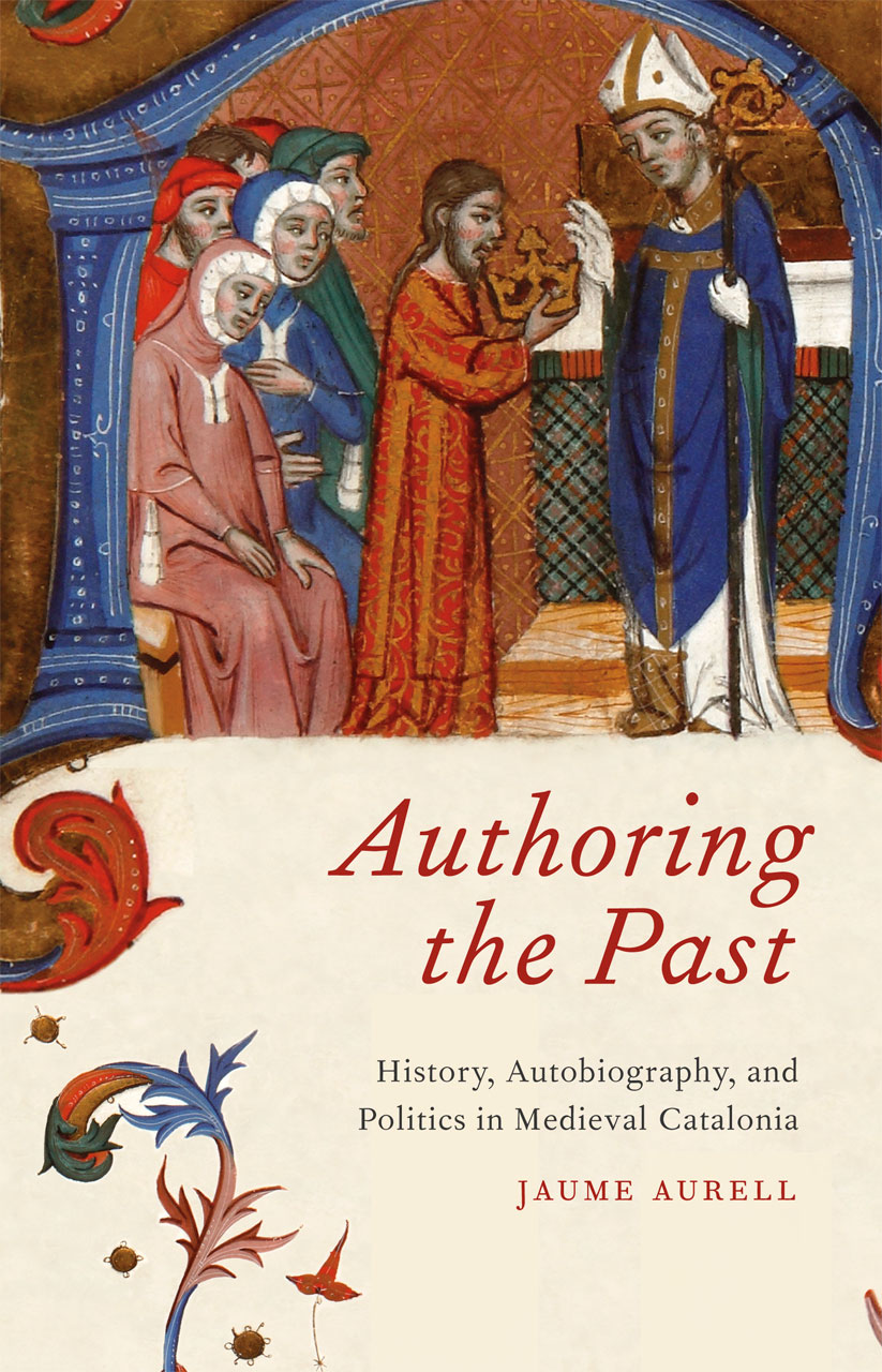 Authoring the Past — Medieval Histories