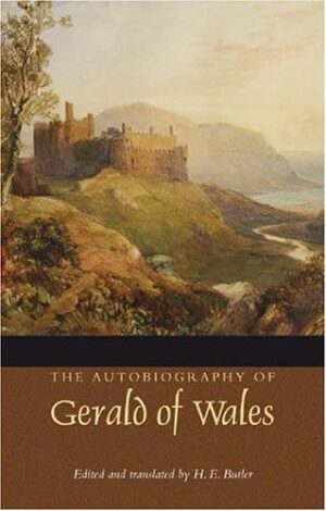 Gerald of Wales - Medieval Histories