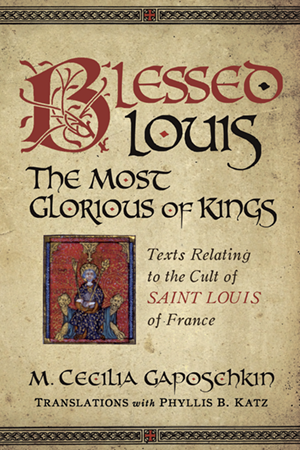 Blessed Louis - Medieval Histories