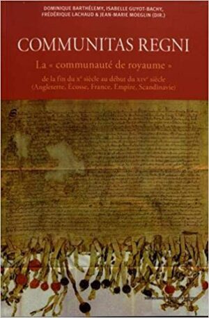 Regnal Communities or Nations in the High Middle Ages — Medieval Histories