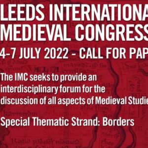 Medieval Conferences 2022 — Medieval Histories