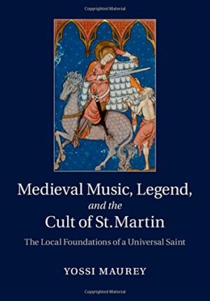 Cult of Saint Martin - Medieval Histories